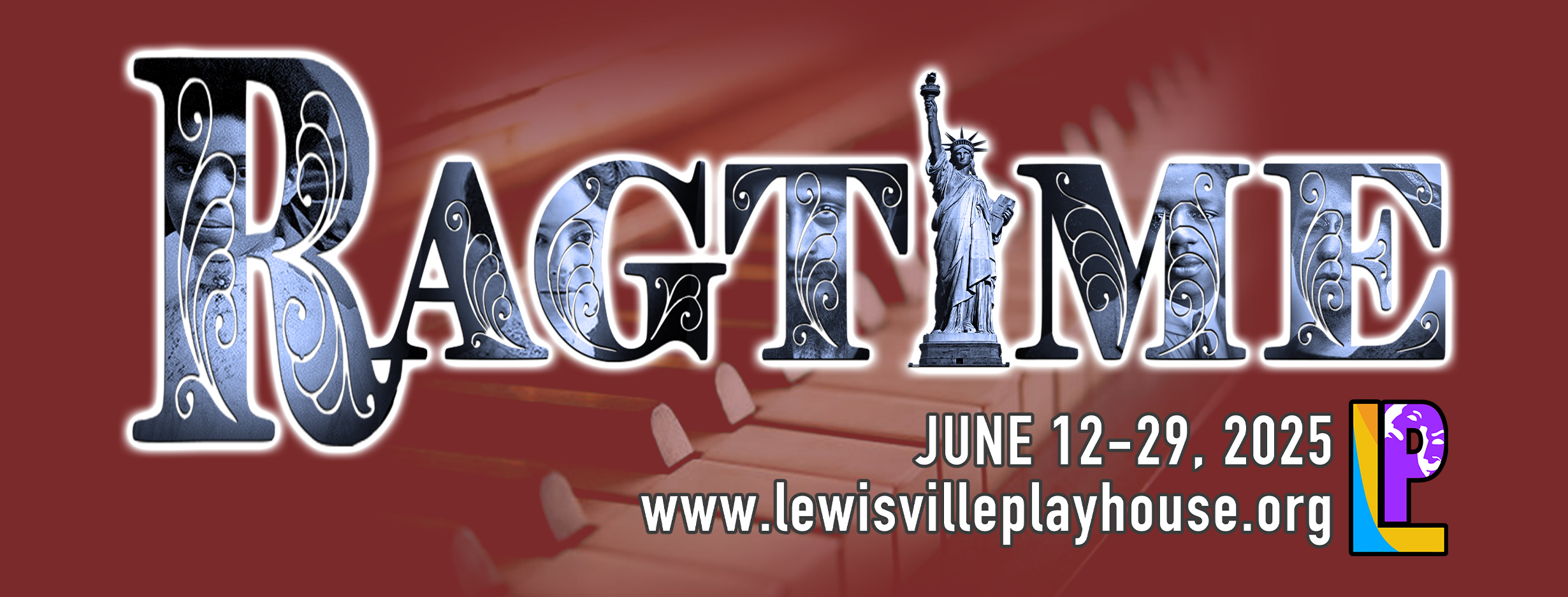 "Ragtime" presented by Lewisville Playhouse - Lewisville 100